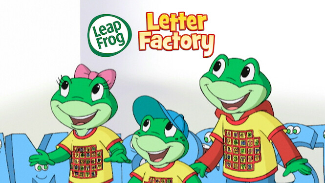 LeapFrog: Letter Factory (2003) - Netflix | Flixable